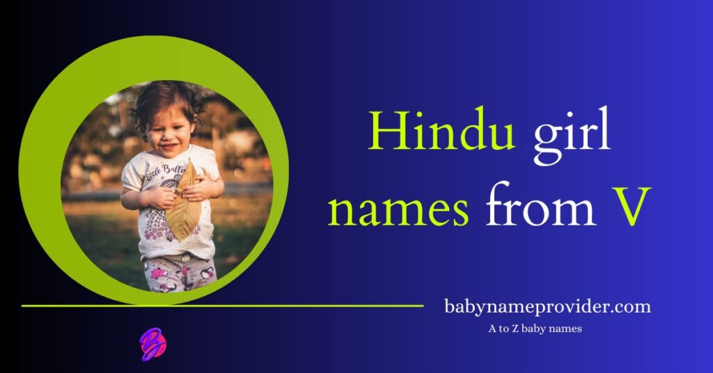 Charming 2025 ᐅ V letter names for girl Hindu | New Born Baby - A to Z ...