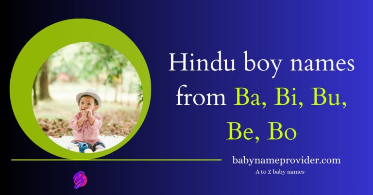 Best 2025 ᐅ Ba, Bi, Bu, Be, Bo letter names for boy Hindu - A to Z baby ...