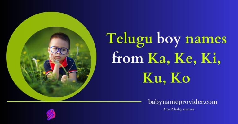 Best 2025 ᐅ Ka, Ke, Ki, Ku, Ko names in telugu boy - A to Z baby names