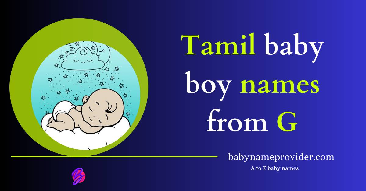 Tamil Boy Names A To Z Baby Names